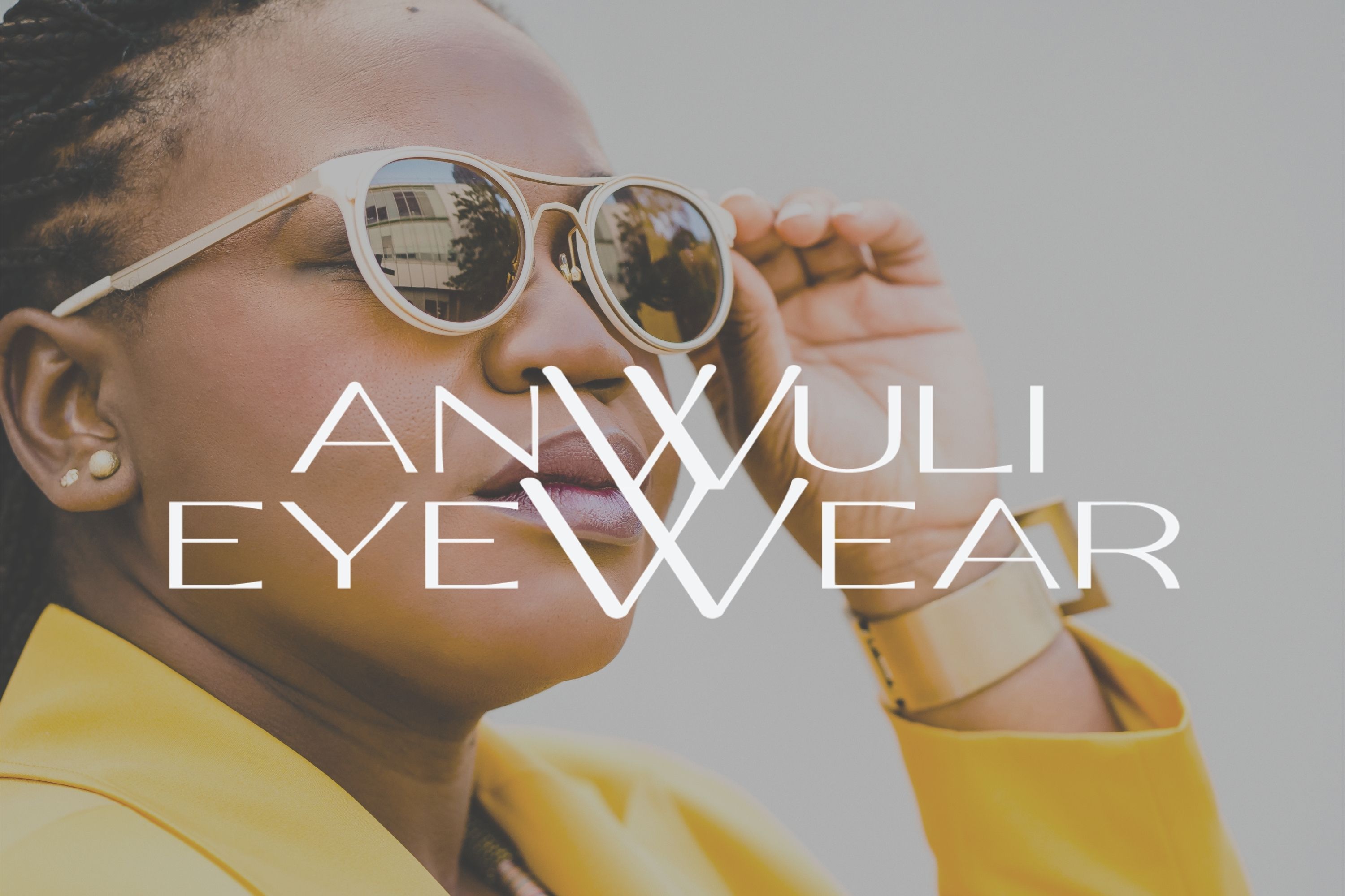 New Releases – Anwuli Eyewear